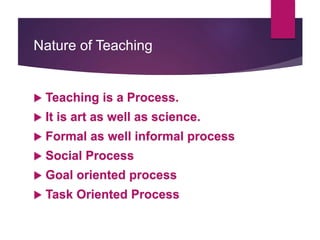 Nature of teaching | PPTX
