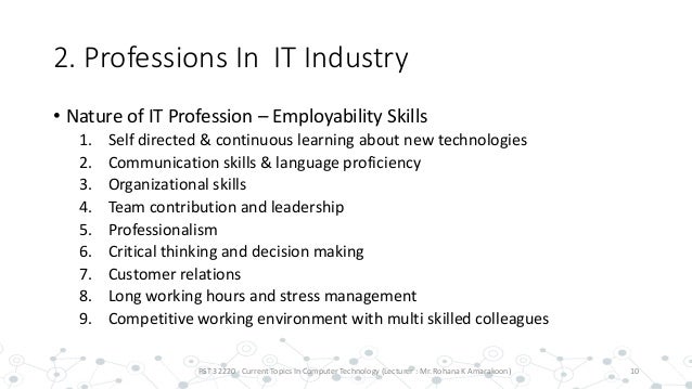 Nature of the it profession