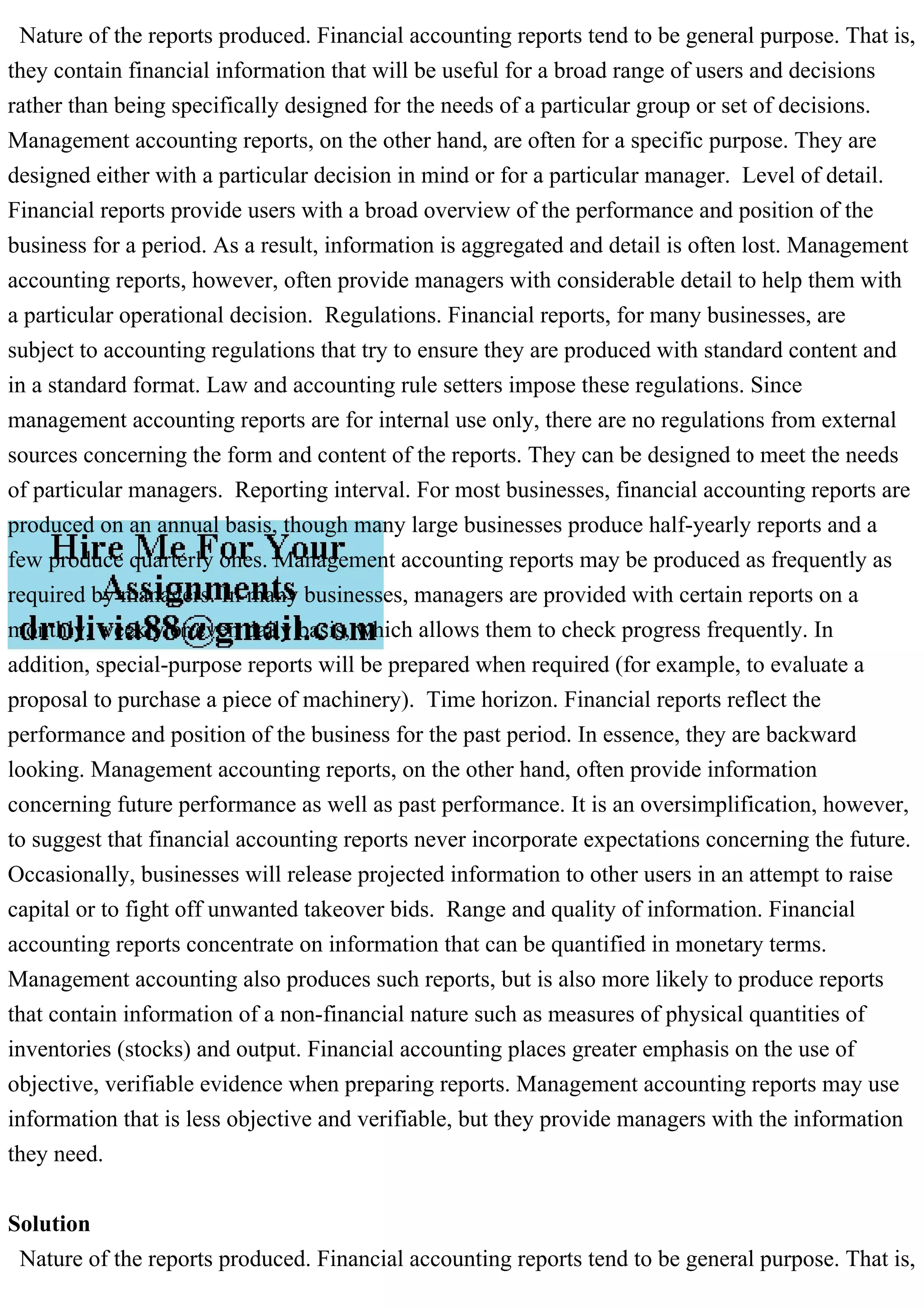 Nature of the reports produced. Financial accounting reports tend to.pdf