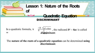 NATURE of the ROOTS Grade 9 Mathematics Q1.pptx
