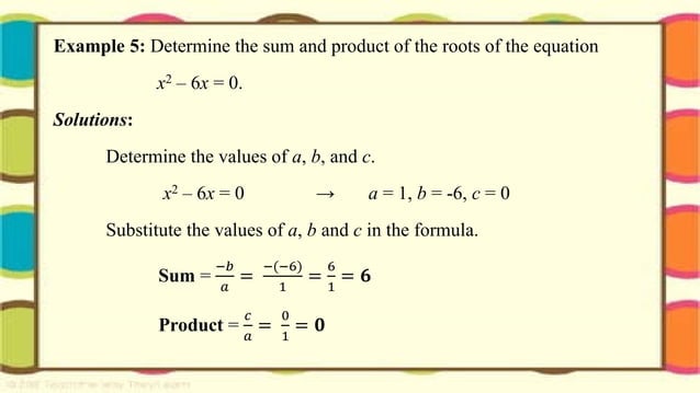 Nature of the roots and sum and product of the roots of a quadratic ...
