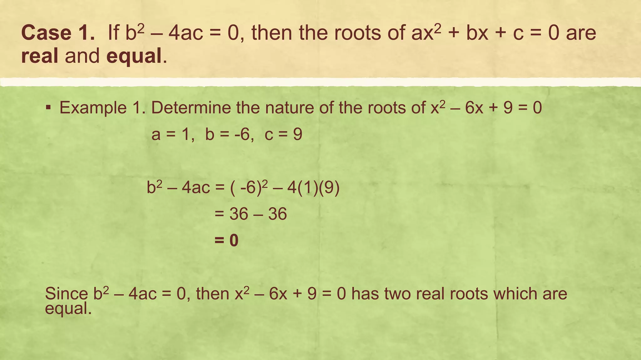 Nature of the roots of a quadratic equation | PPTX