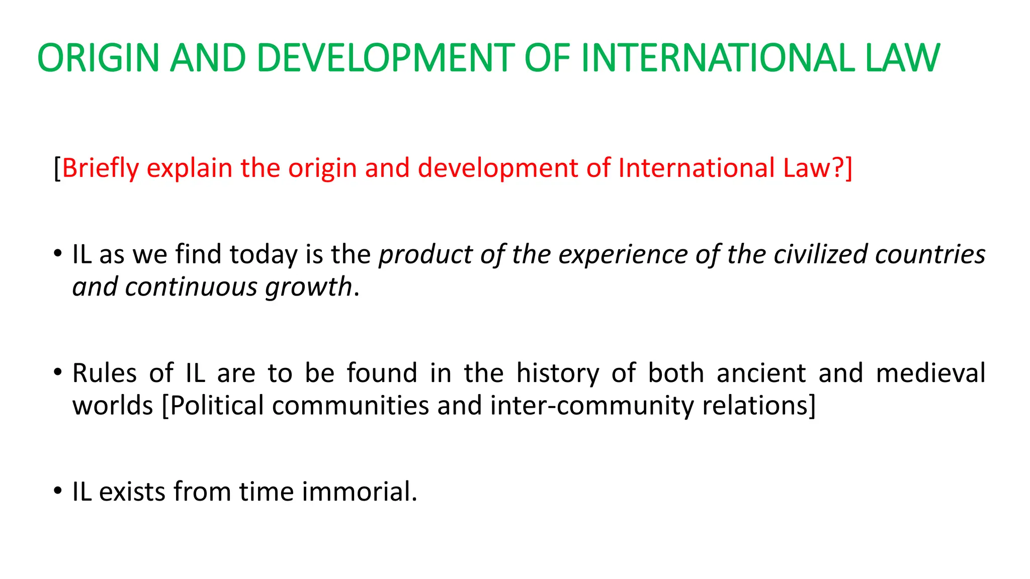 NATURE, ORIGIN AND DEVELOPMENT OF INTERNATIONAL LAW.pptx