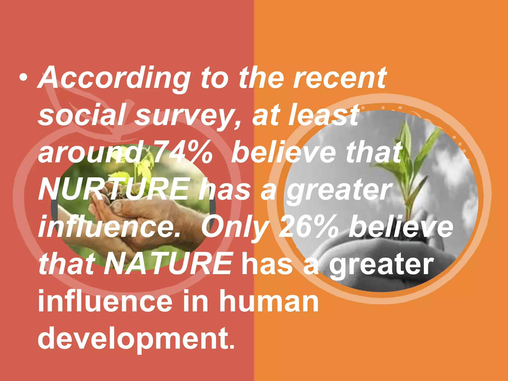 Nature or nurture | PPTX