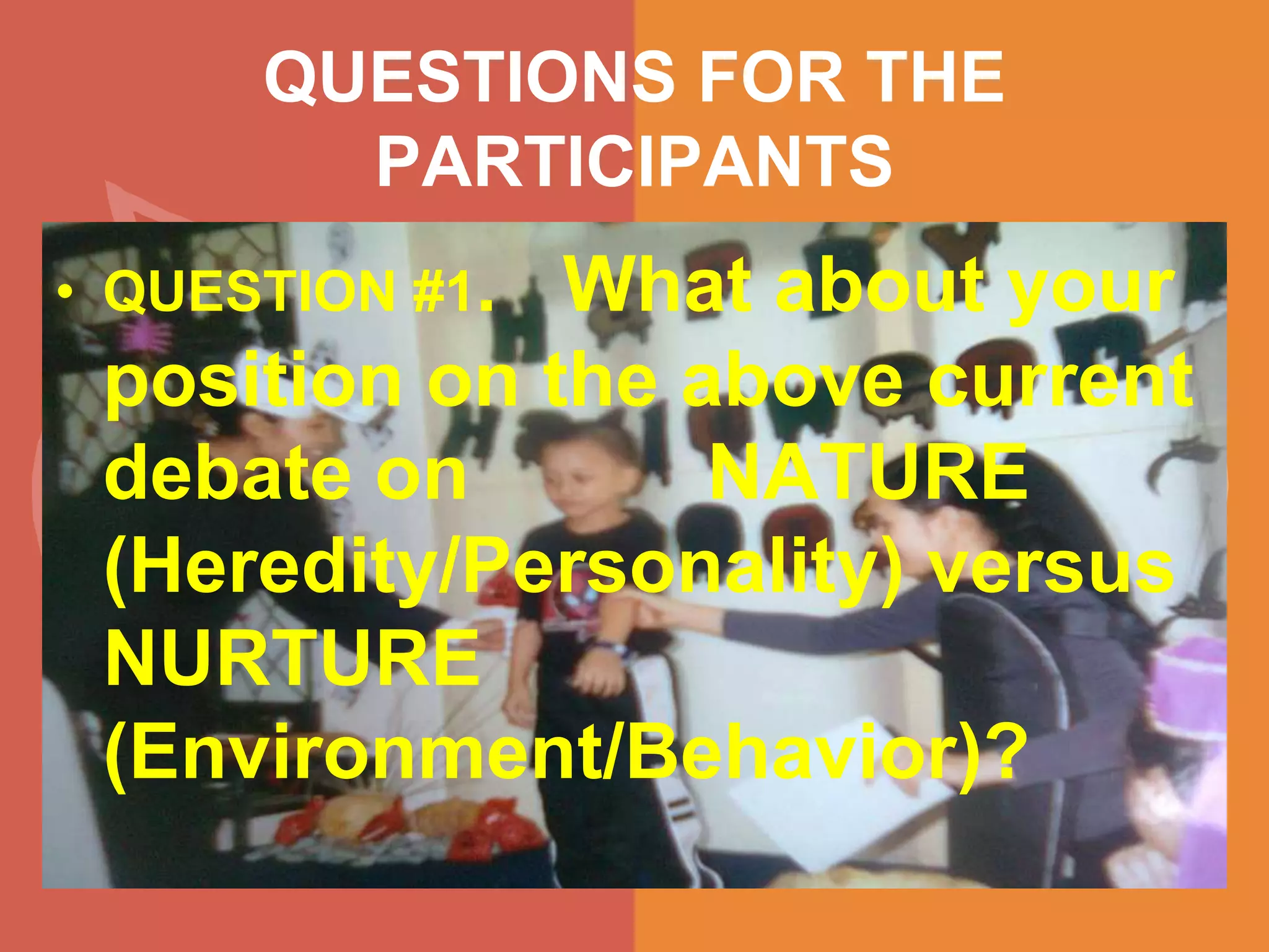 Nature or nurture | PPTX