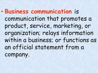 Nature scope of business communication ppt | PPTX