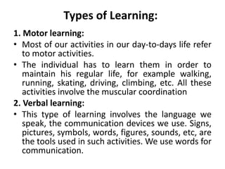 Nature & types of learning | PPTX