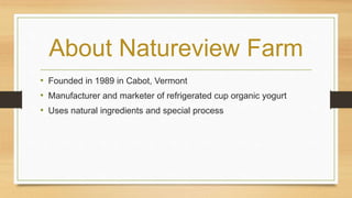 Natureview farm - Analysis | PPTX