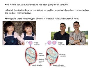 Nature vs nurture Debate | PPTX