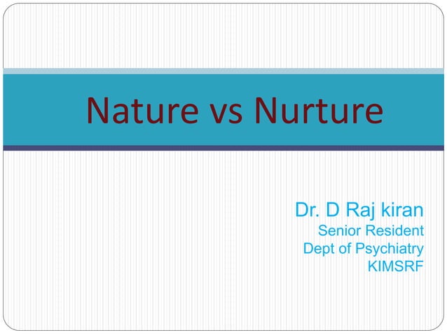 Nature vs nurture | PPTX