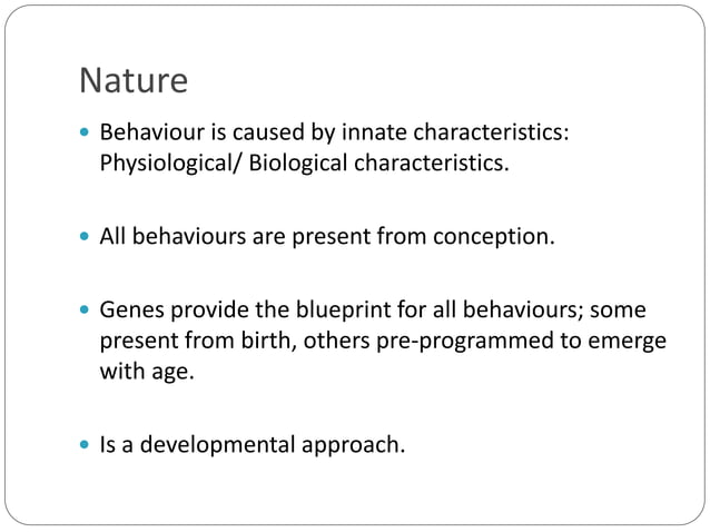 Nature vs nurture | PPTX