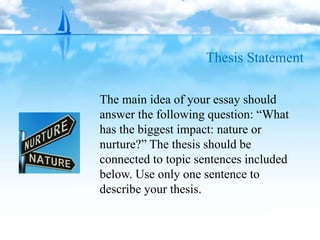 Nature vs Nurture Essay Outline | PPTX