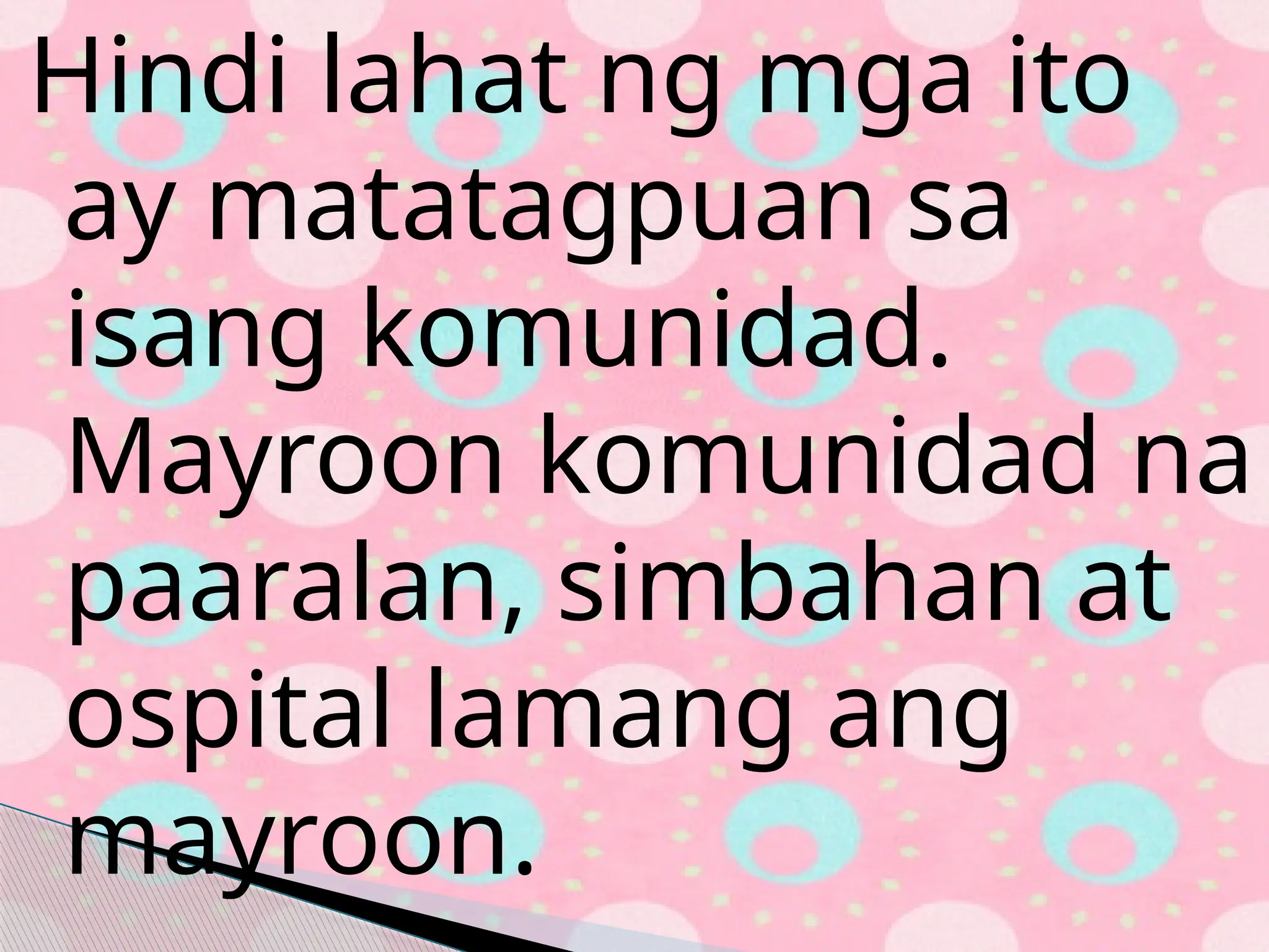 pNatutukoy ang bumubuo sa komunidad.pptx