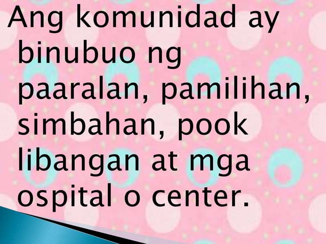 Natutukoy ang bumubuo sa komunidad (1).pptx