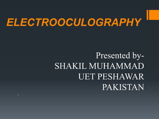 ELECTROOCULOGRAPY | PPT