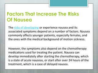 Nausea and vomiting | PPTX
