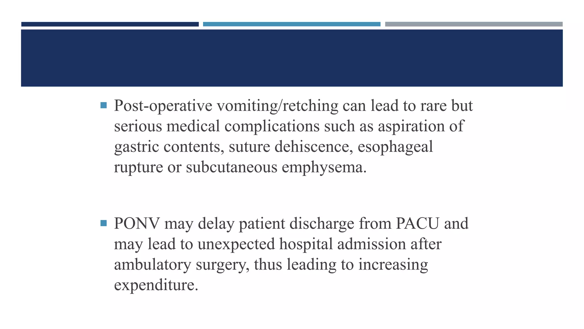 Physiology of Nausea and vomiting , PONV, guidelines and management | PPTX