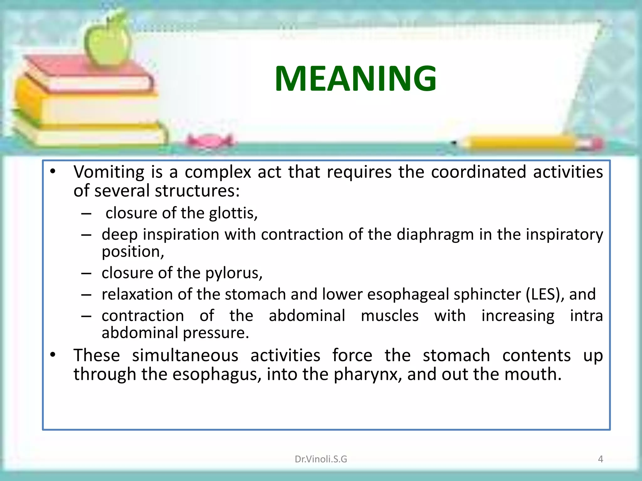Nausea and vomiting | PPTX