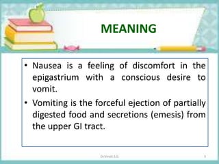 Nausea and vomiting PPT
