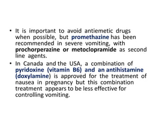 Nausea and vomiting | PPTX