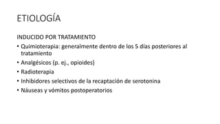 NAUSEAS Y VÓMITOS EN PACIENTES ONCOLÓGICOS.pptx