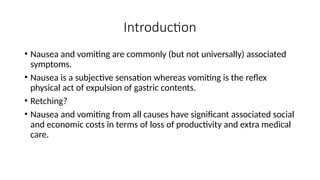 Nausea & Vomiting teaching slide.pptx... | PPT