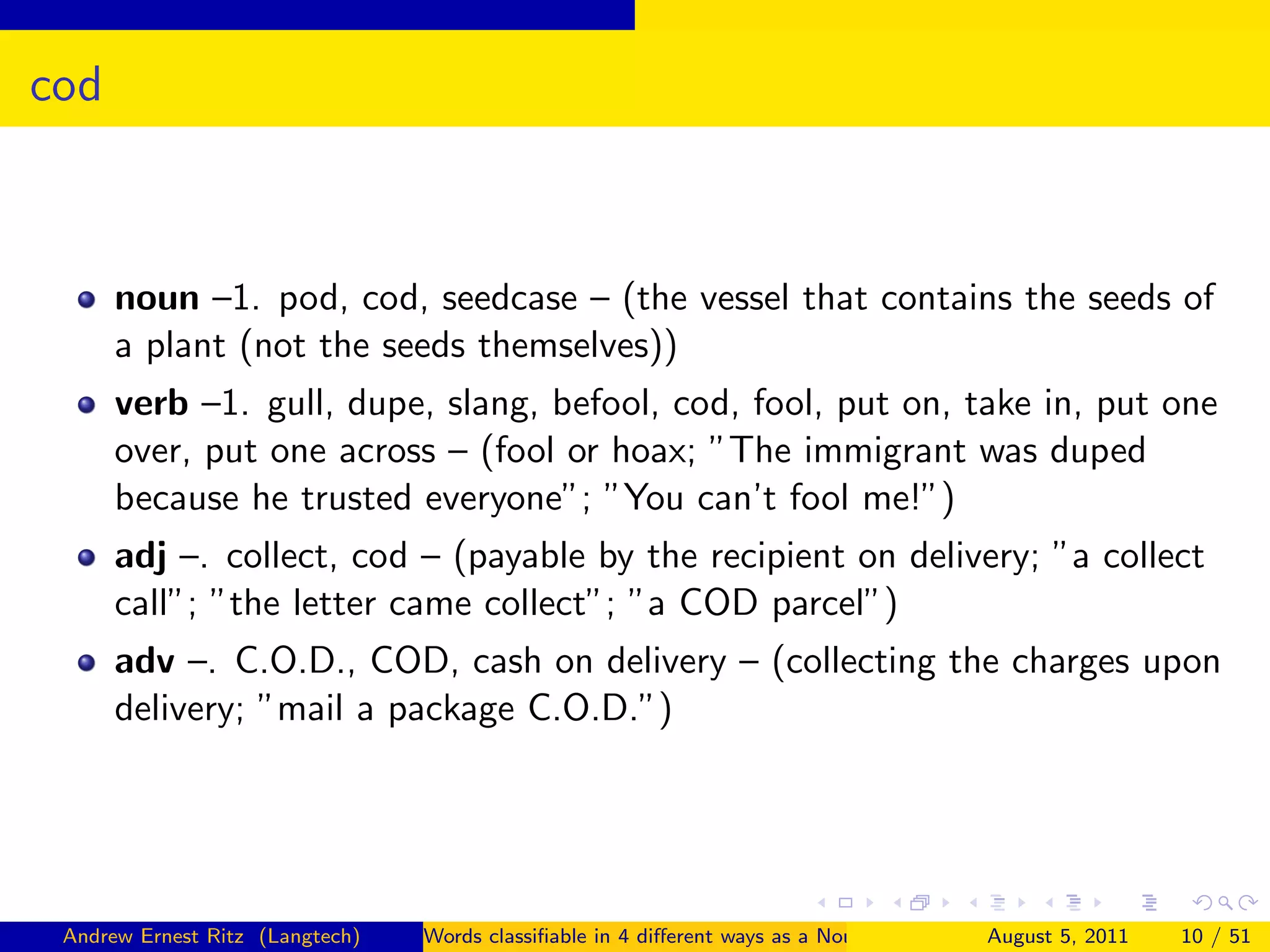 Words classifiable in four different ways as a noun, verb, adjective ...