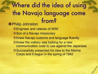 Navajo Code Talkers | PPT