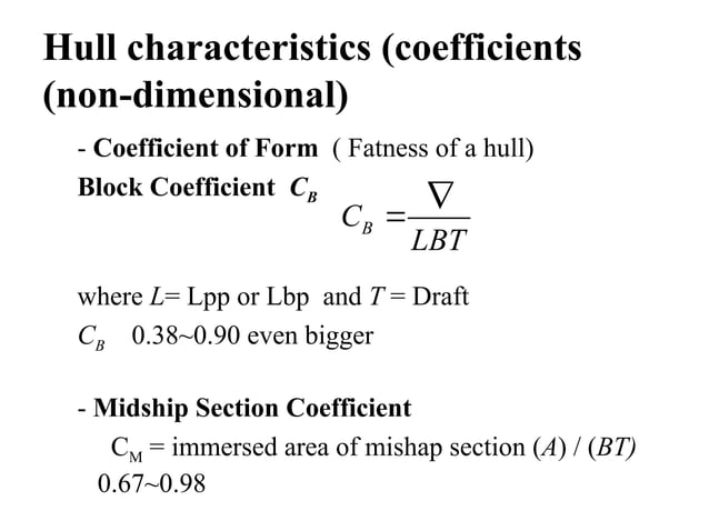 Introduction to naval architecture and basic coefficient.ppt