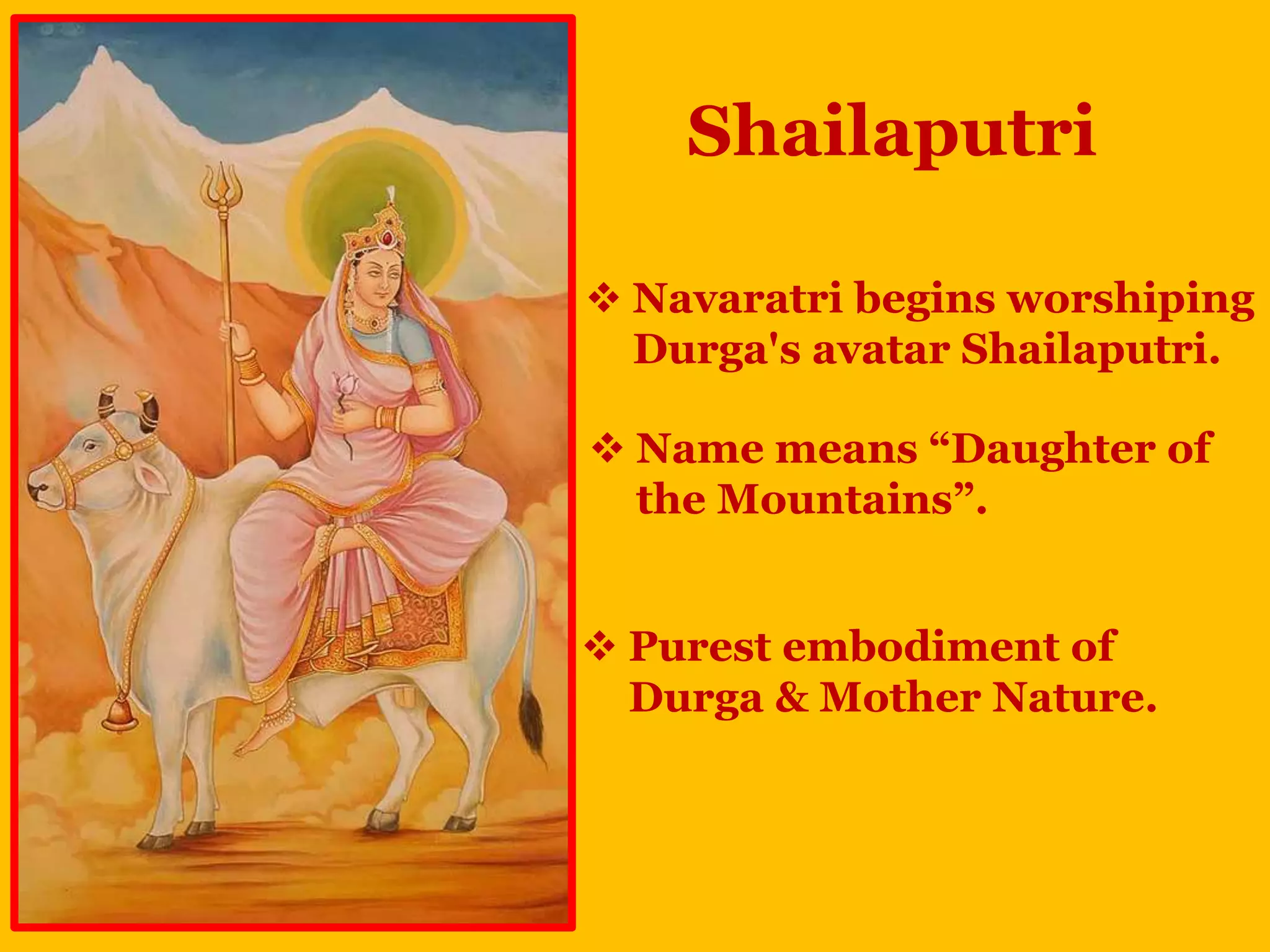 Navaratri nabodurga - The 9 Forms of Goddess Durga | PPTX