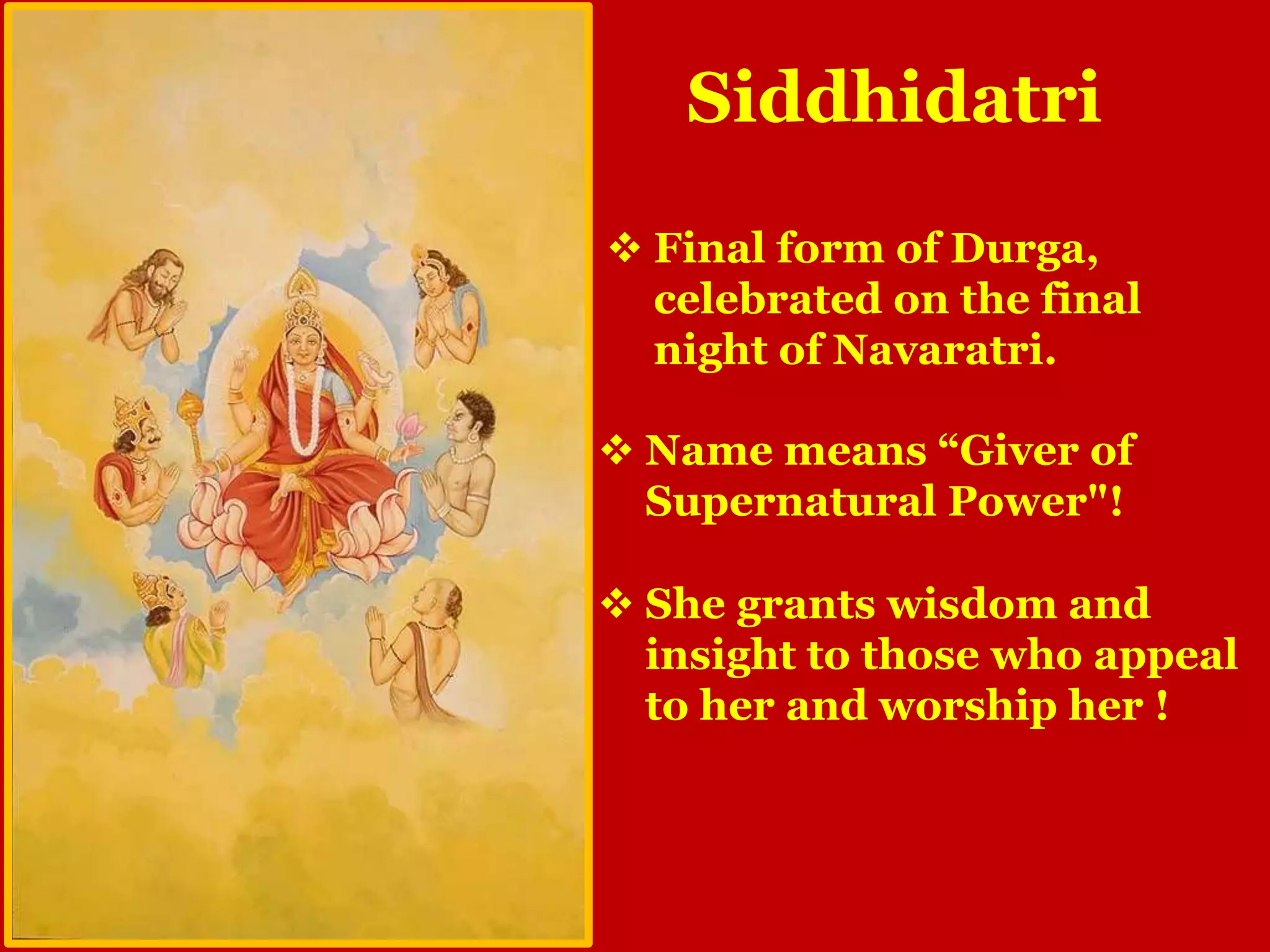 Navaratri nabodurga - The 9 Forms of Goddess Durga | PPTX