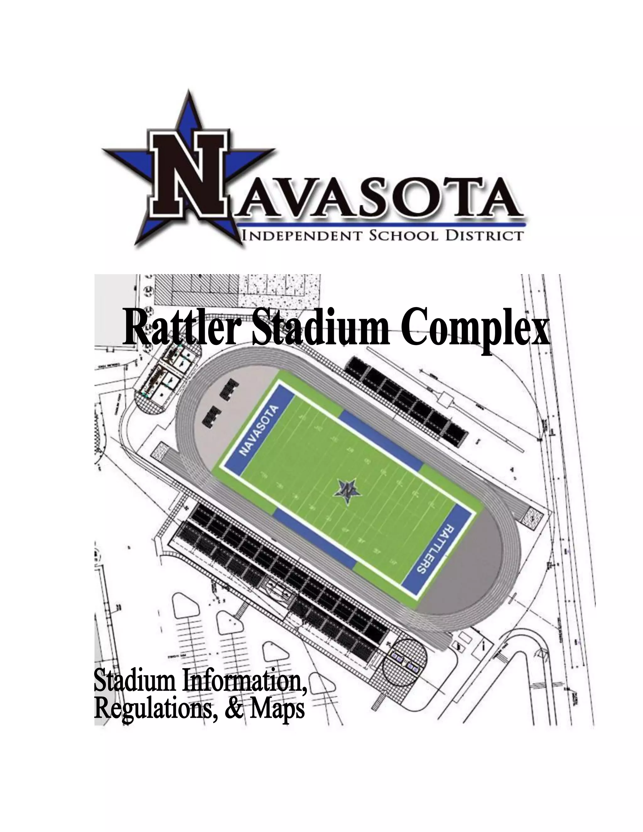 NAVASOTA ISD ATHLETICS COMPLEX ~*~ STADIUM, INFORMATION, REGULATIONS ...