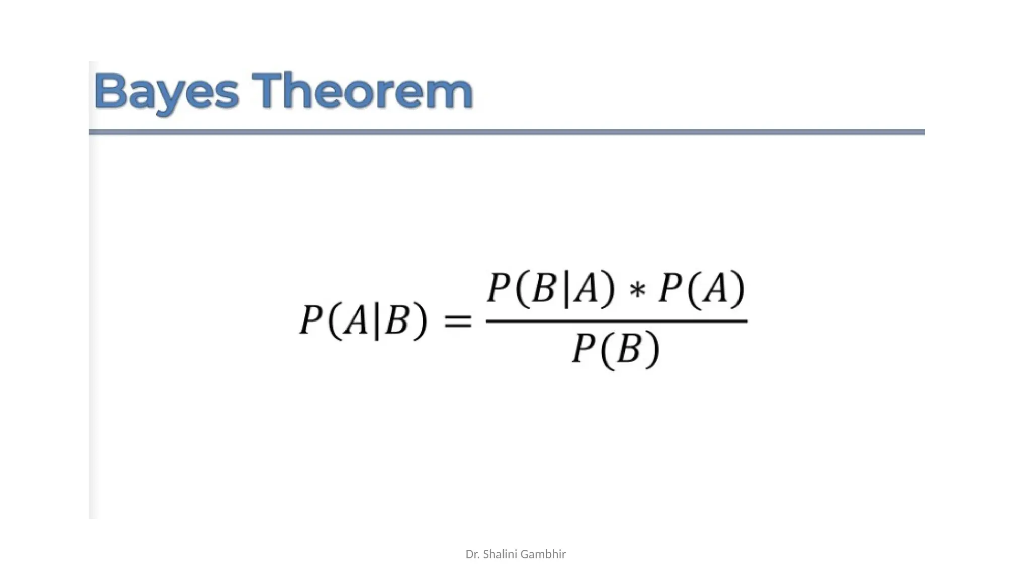 Naïve Bayes is a supervised machine learning algorithm | PPTX