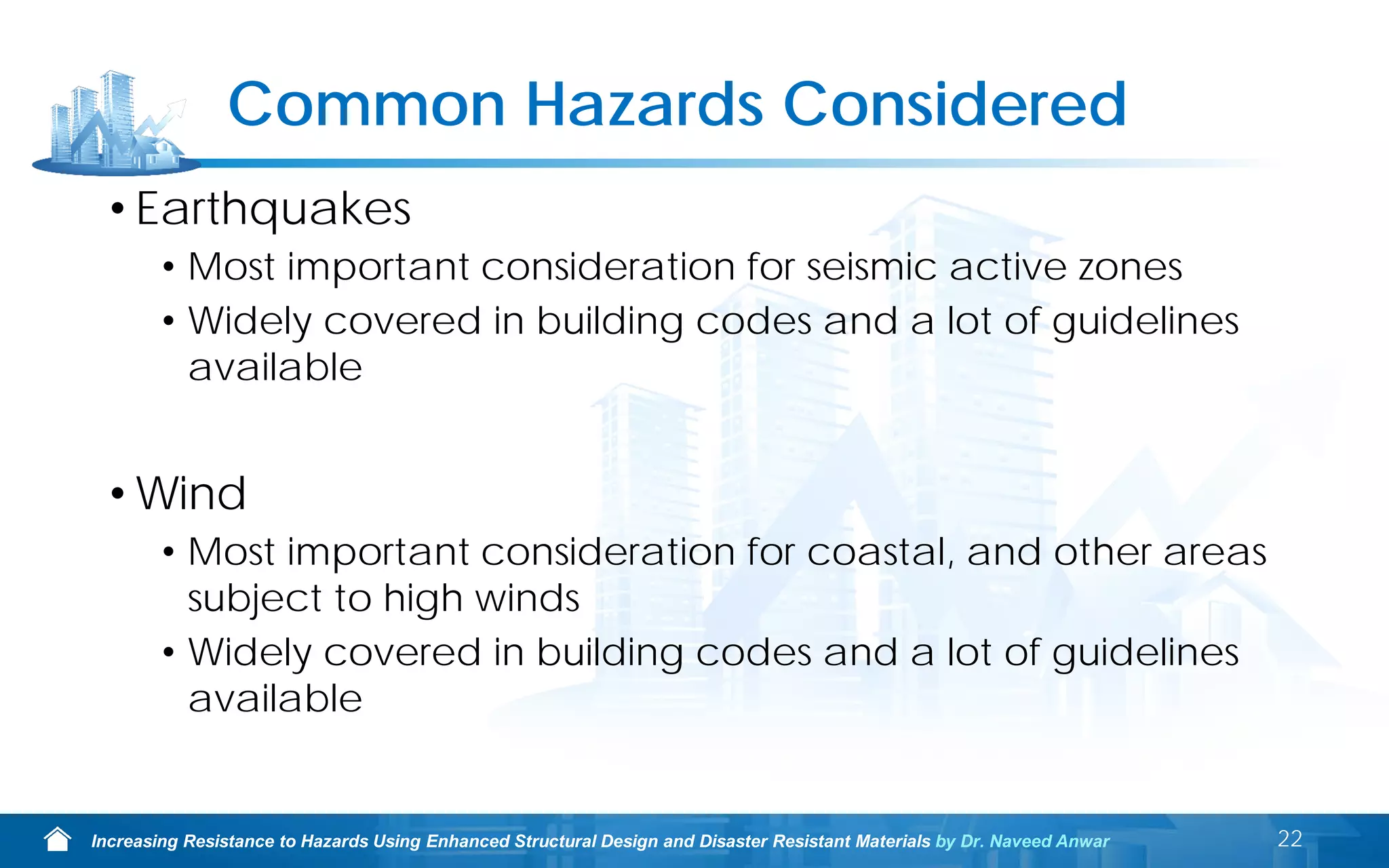 Increasing Resistance to Hazards Using Enhanced Structural Design and ...