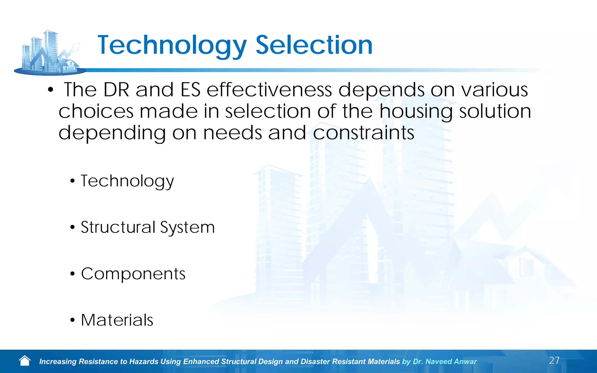Increasing Resistance to Hazards Using Enhanced Structural Design and ...
