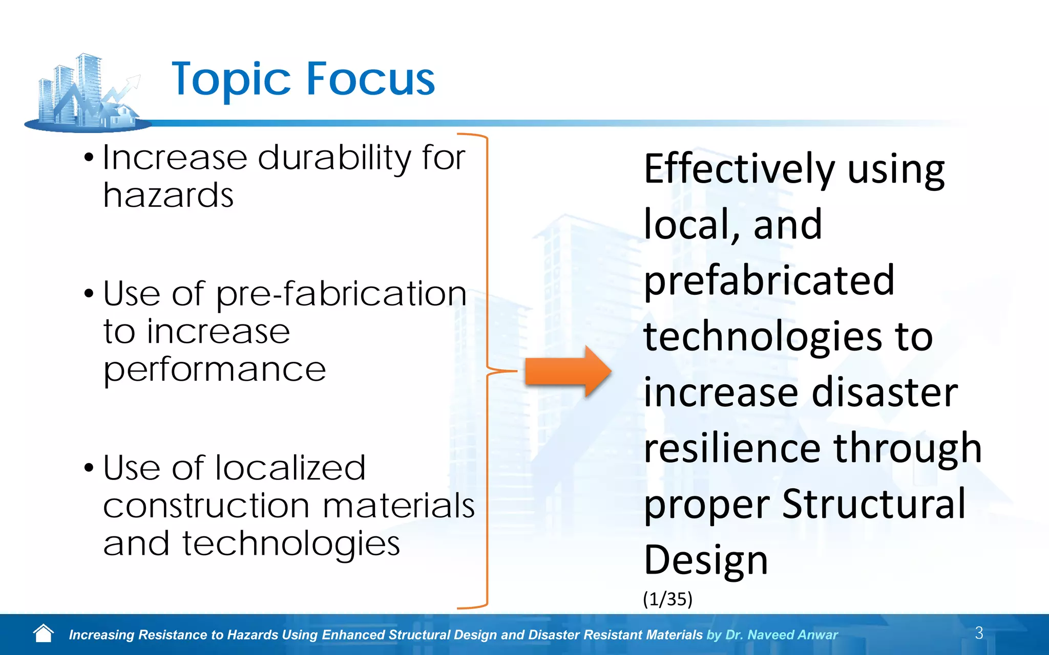 Increasing Resistance to Hazards Using Enhanced Structural Design and ...