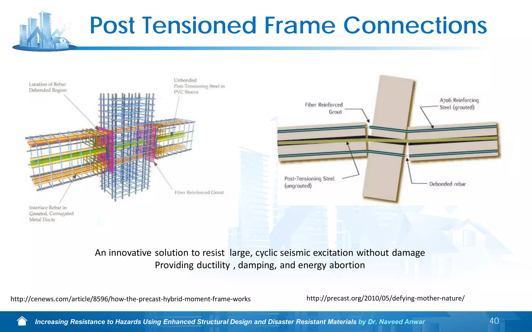 Increasing Resistance to Hazards Using Enhanced Structural Design and ...