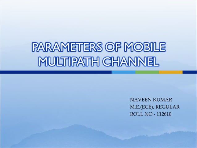 Parameters of multipath channel | PPT | Computer Networking | Computing