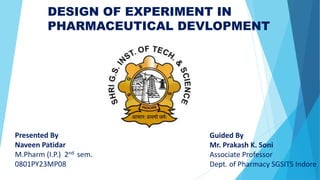 Design of experiment of pharmaceutical product and process | PPTX