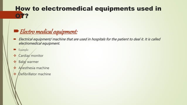 Electro medical equipment used in operation theator | PPTX | Lung and ...