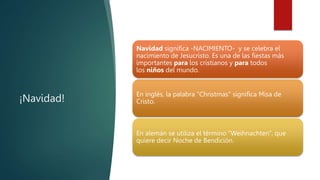 Enseñanza y definición de la navidad en Cristo | PPTX