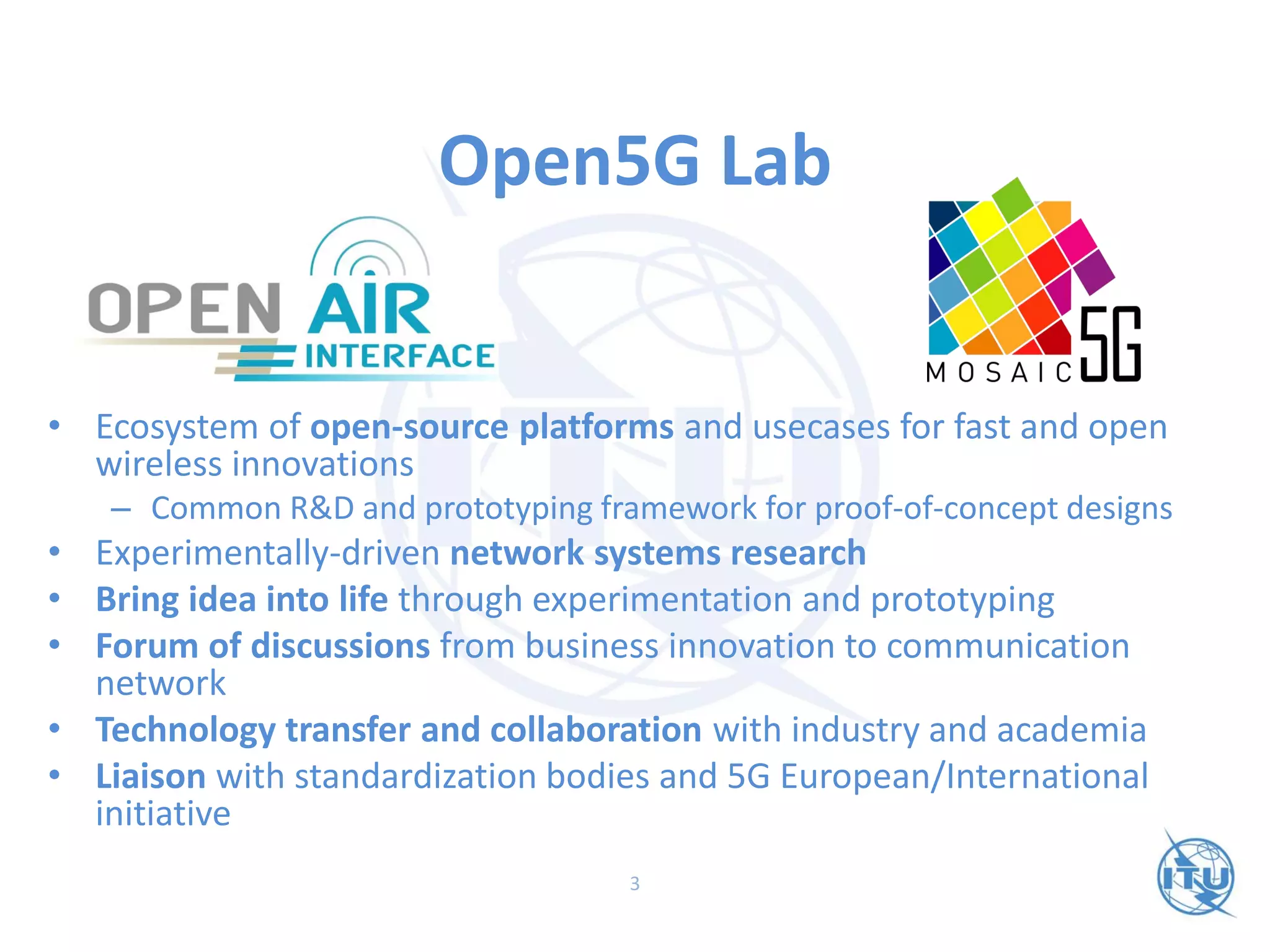 Open5G Lab Ecosystem of opensource platforms for open wireless innovation | PPT