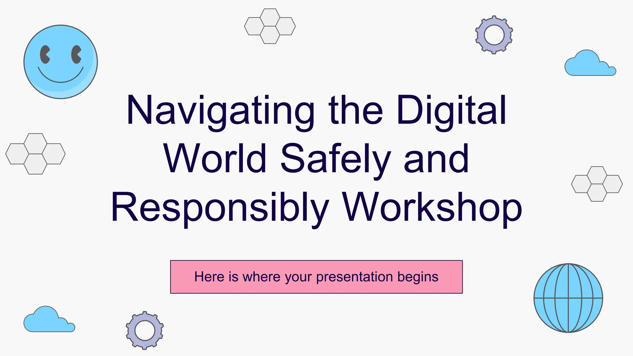 navigating-the-digital-world-safely-and-responsibly-workshop.pptx