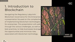 Navigating the Regulatory Labyrinth: Blockchain Governance for the Enterprise | PDF