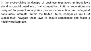 Navigating Antitrust Regulations_ A Closer Look at LDM Global in the USA.pdf