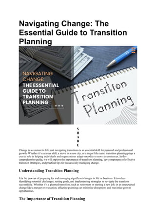 Navigating Change: The Essential Guide to Transition Planning | PDF ...