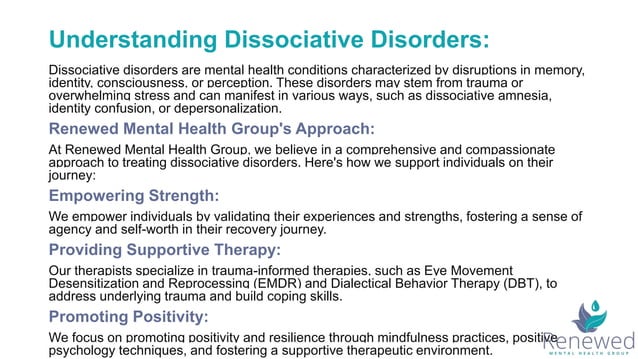 Navigating Dissociative Disorders with Renewed Mental Health Group.pptx