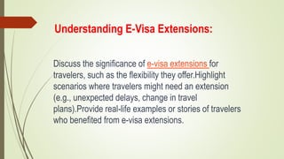 Navigating E-Visa Extensions Your Complete How-To Guide | PPTX | Travel ...
