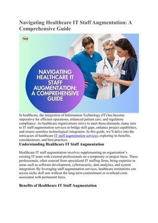 Navigating Healthcare IT Staff Augmentation | The Enterprise World | PDF