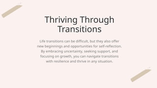 Navigating Life Transitions - Marta Loveguard | PPTX